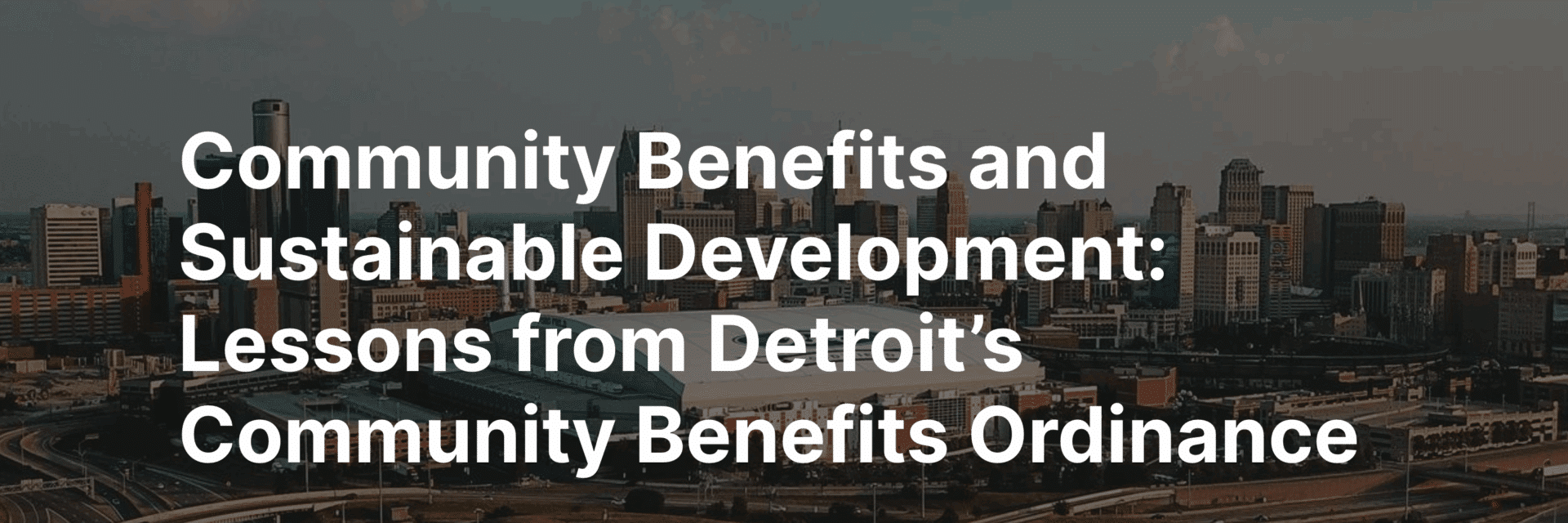 Beneficios comunitarios y desarrollo sostenible: Lecciones de la Ordenanza de Beneficios ...